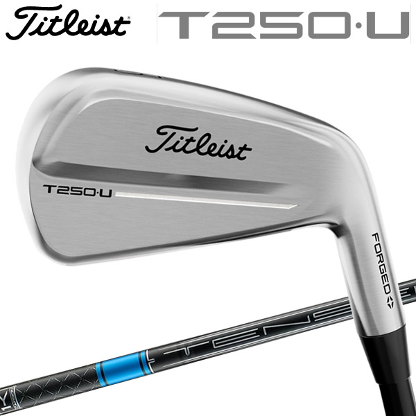 タイトリスト T250・U ユーティリティ アイアン Titleist 2025モデル 日本仕様
