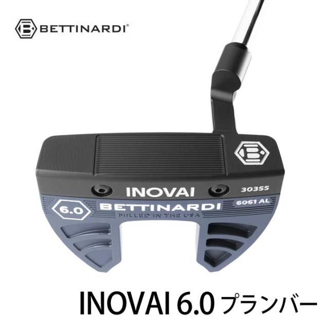【2024モデル】ベティナルディ INOVAIシリーズ INOVAI6.0プランバーパター 日本正規品 BETTINARDI 20p