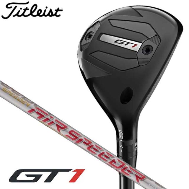 【2025モデル】タイトリスト GT1 ユーティリティ メタル　シャフト：Fujikura AIR SPEEDER Next Gen カーボン 日本正規品 Titleist