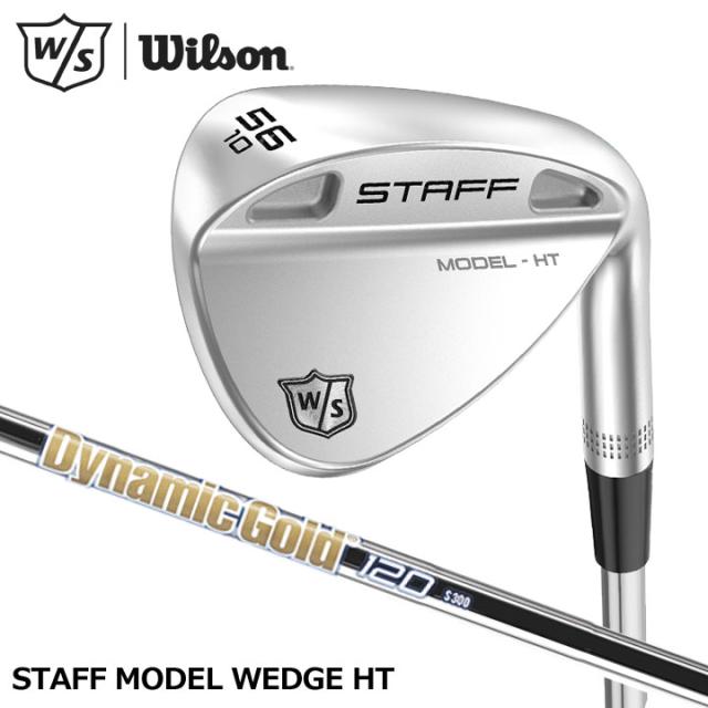 Wilson ウィルソン スタッフモデル ウェッジHT シャフト:True Temper Dynamic Gold 120 STAFF MODEL WEDGE HT 20p