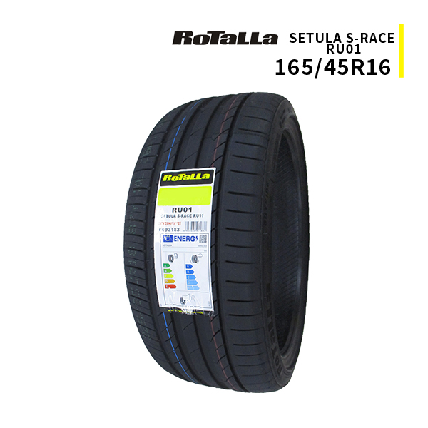 165/45R16 2025年製造 新品サマータイヤ RoTaLLa SETULA S-RACE RU01の通販はau PAY マーケット ...