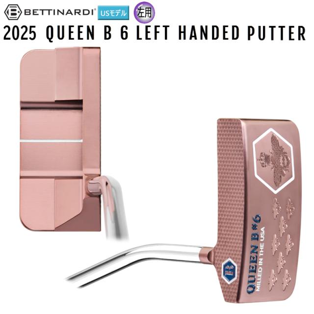 ベティナルディ(BETTINARDI) 2025 クイーンB 6 スパッド (QUEEN B 6) パター 左用 QB6 LH SPUD USモデル