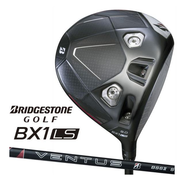 ブリヂストン ゴルフ BX1LS ドライバー 右用 VENTUS BS6 II カーボンシャフト BRIDGESTONE GOLF 2025 BXシリーズ