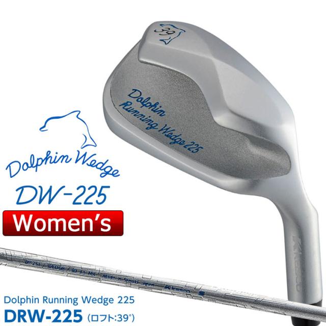 【即納可能】キャスコ ドルフィン ウェッジ DW-225 DRW-225 39° レディース 右用 DP-251 カーボンシャフト DOLPHIN RUNNING WEDGE 2025 ランニングアプローチ 軟鉄 チッパー