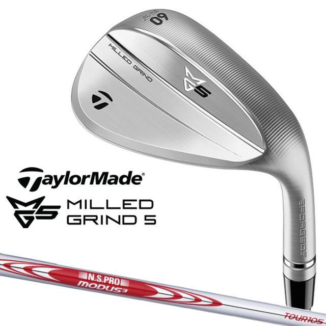 テーラーメイド MG5 ミルド グラインド 5 ウェッジ 右用 N.S.PRO MODUS3 TOUR 105 スチールシャフト 日本正規品 TaylorMade 軟鉄鍛造 MILLED GRIND 5