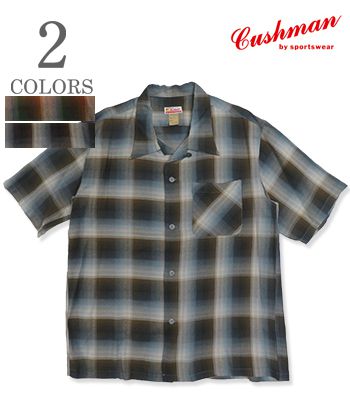 CUSHMAN クッシュマン 半袖|オンブレ—チェック|オープンカラーシャツ『RAYON OMBRE CHECK OPEN SHIRT』【アメカジ・ワーク】25606
