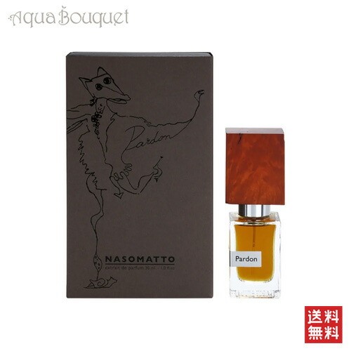 ナーゾマット パードゥン エクストレドパルファム 30ml NASOMATTO PARDON EXTRAIT DE PARFUM [0290]