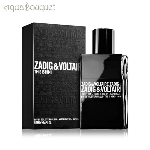 ザディグ エ ヴォルテール ディス イズ ヒム！ オードトワレ 50ml ZADIG&VOLTAIRE THIS IS HIM! EDT  [6158]
