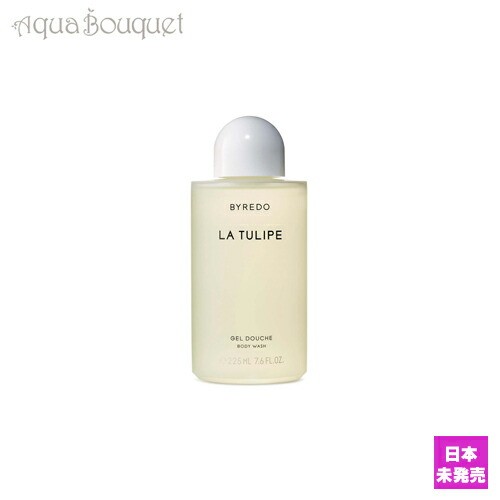 バイレード チューリップ ボディウォッシュ 225ml BYREDO PARFUMS LA TULIPE BODY WASH [0233]