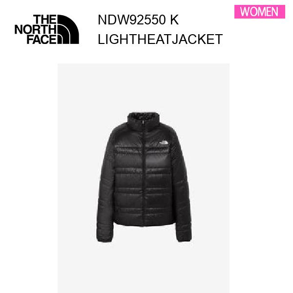 25fw ザ・ノース・フェイス ライトヒートジャケット レディース  NDW92550  カラー K THE NORTH FACE 正規品