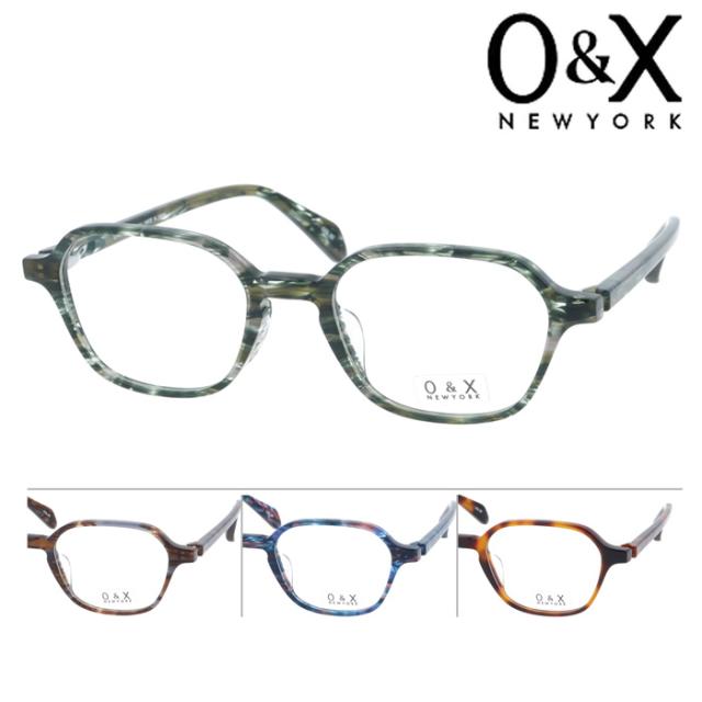 O&X NEW YORK オーアンドエックス メガネ OP-J66 col.02/03/04/05 48mm 日本製 鯖江 4color
