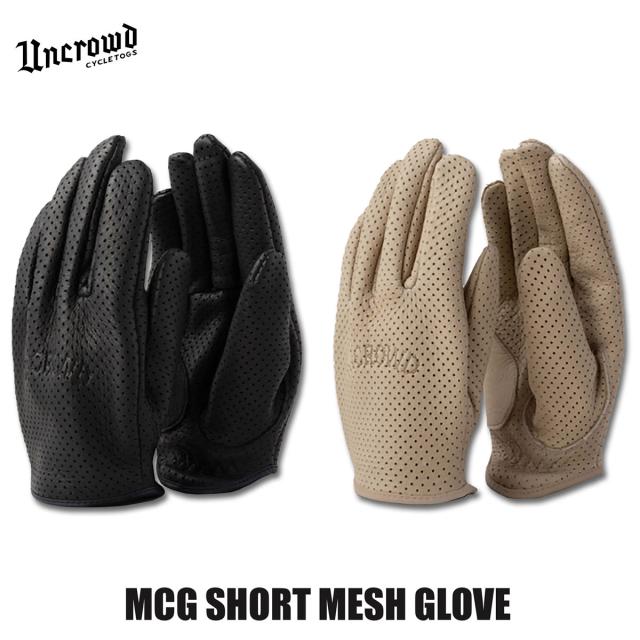 UNCROWD(アンクラウド) UC-66-001 MCG SHORT MESH GLOVE 2色(BLK/BEG)