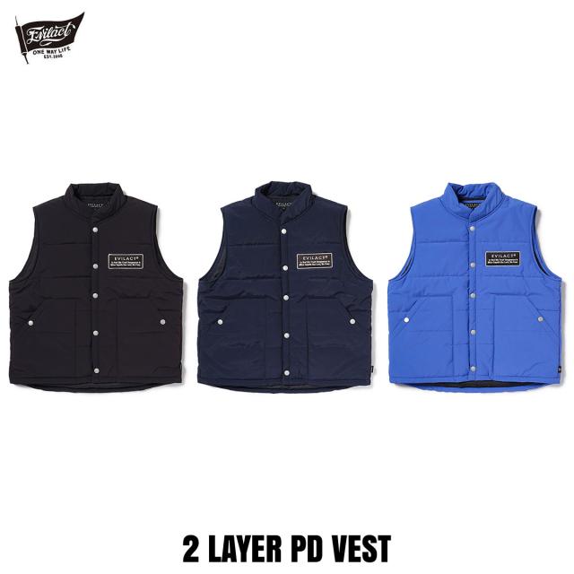 EVILACT(イーブルアクト) 2LAYER PD VEST 3色(Black/Navy/Blue)