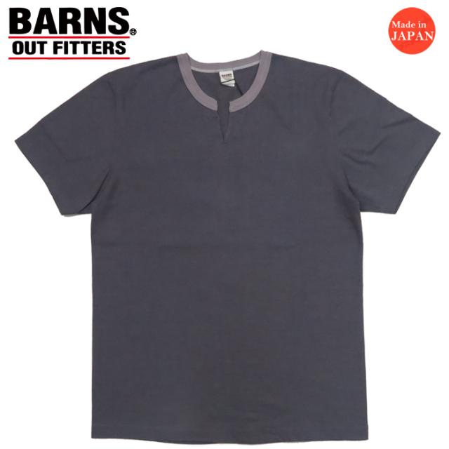 バーンズ BARNS STANDARD COZUN キーネック 半袖 Tシャツ 2023年限定カラー BR-8147