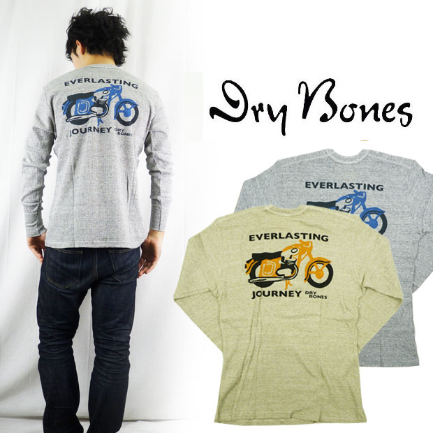 DryBones ドライボーンズ 長袖サーマルＴシャツ EVERLASTING JOURNEY