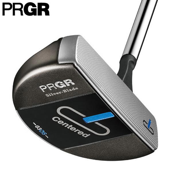PRGR プロギア　Silver Blade Centered シルバーブレード センタード パター　03OS センターシャフト [2023年モデル]