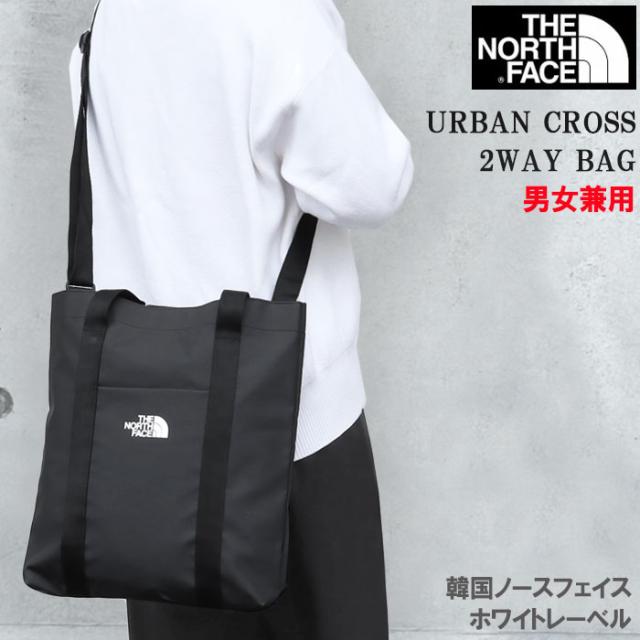 ノースフェイス トートバッグ NN2PP ホワイトレーベル 韓国版 2way ショルダートートバッグ URBAN CROSS BAG クロスバッグ   THE NORTH FACE ノースフェイス ab-60741