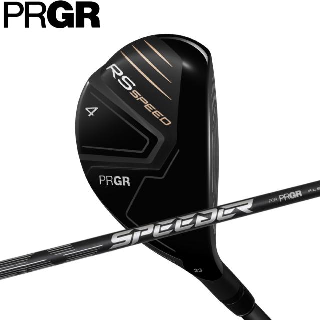 PRGR 25 RS SPEED UT ユーティリティ SPEEDER NX For PRGR プロギア 2025