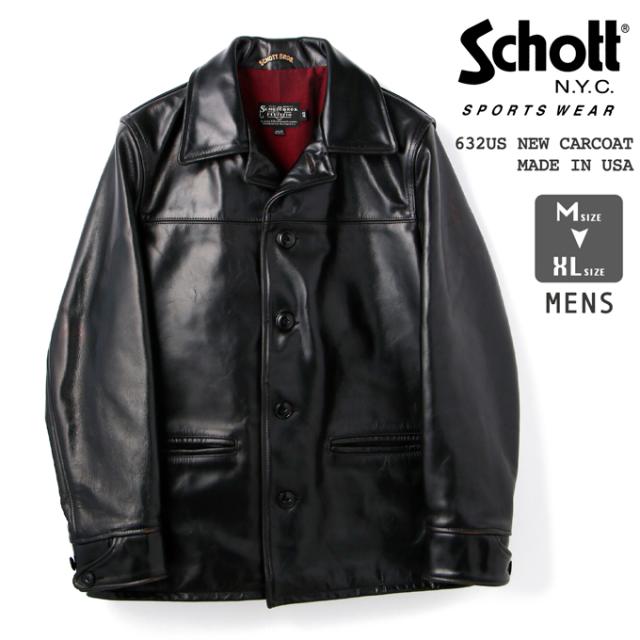 Schott ショット 632US NEW CARCOAT ニューカーコート 7823950095 782-3950095 / ショット カーコート レザージャケット レザーコート 革ジャン コート アウター メンズ アメカジ 2024AW