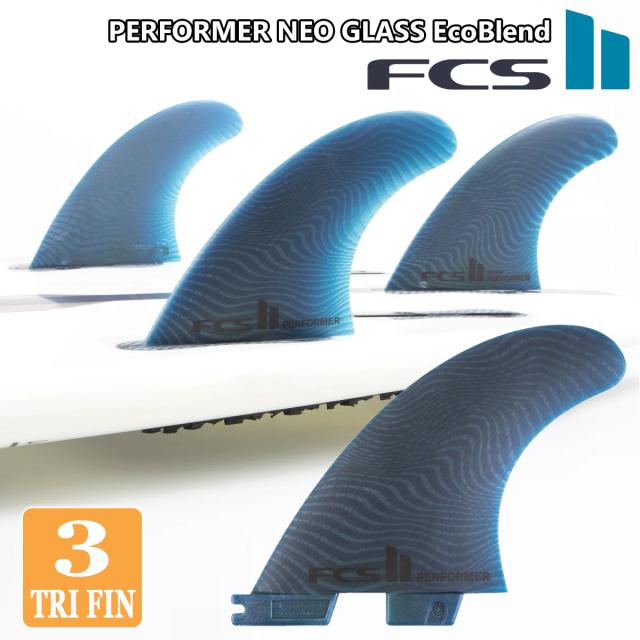 26 FCS2 フィン パフォーマー ネオグラス エコブレンド トライフィン スラスター Performer Neo Glass EcoBlend Tri Fin Set Thruster 3本セット 3fin 3フィン 日本正規品