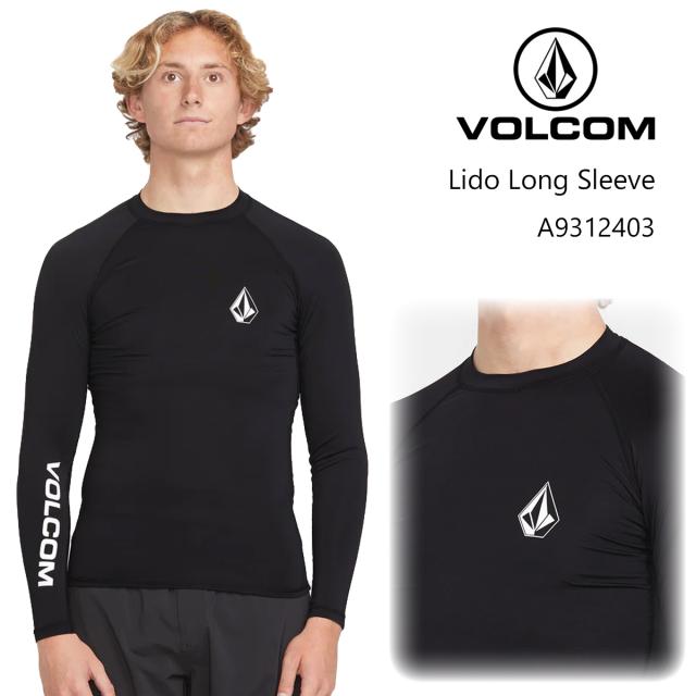25 VOLCOM ボルコム 長袖 ラッシュガード UVカット 50+ メンズ リド・ロングスリーブ Lido Long Sleeve 2025年春夏 品番 A9312403 日本正規品
