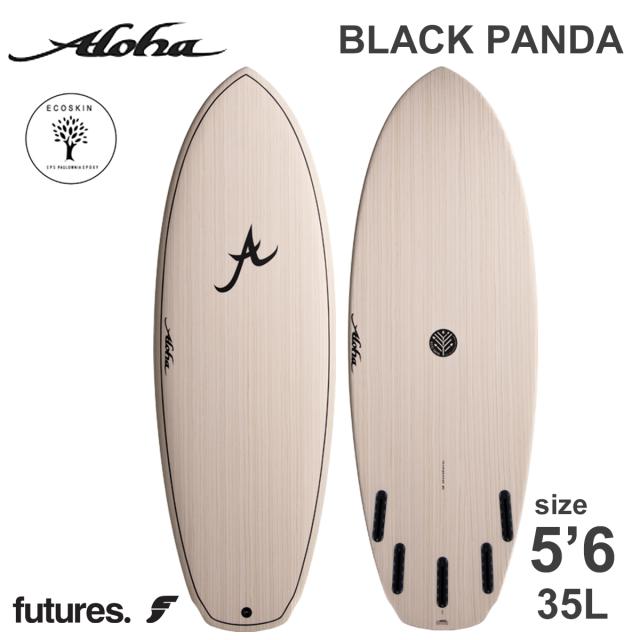 25 ALOHA SURFBOARDS アロハ サーフボード BLACK PANDA 5’6 EPS エポキシ エコスキン 5fin Futures 2025年 日本正規品
