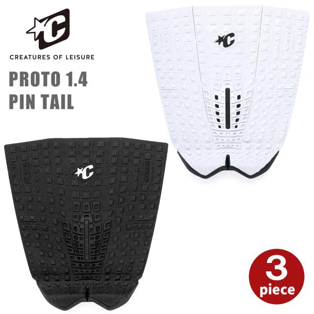 25 CREATURES クリエイチャー デッキパッド PROTO 1.4 PIN TAIL プロト ピンテール 3ピース デッキパッチ トラクションパッド サーフィン 日本正規品