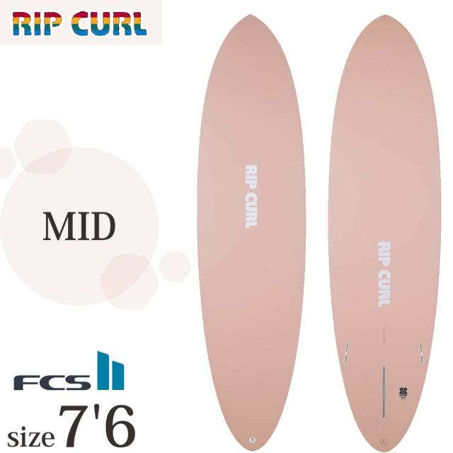 25 RIP CURL リップカール サーフボード ミッド ファンボード シングルフィン 板 サーフィン MID 7’6 2+1 FCS2 EPS マリンスポーツ 2025年 日本正規品