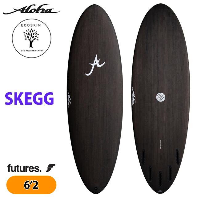 25 ALOHA SURFBOARDS アロハ サーフボード ALOHA SKEGG 6’2 エコスキン サーフィン ショートボード 5fin Futures 2025年 日本正規品