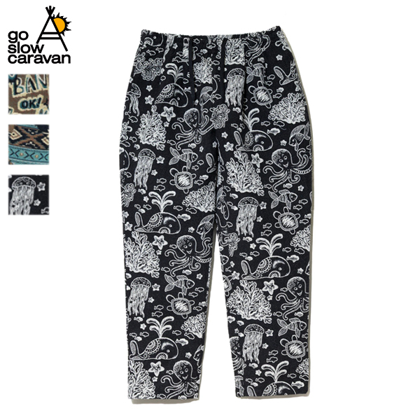 go slow caravan ゴースローキャラバン / ゴブラン織り総柄イージーパンツ / 354001 / カジュアル / リラックス / メンズ / 2025秋冬