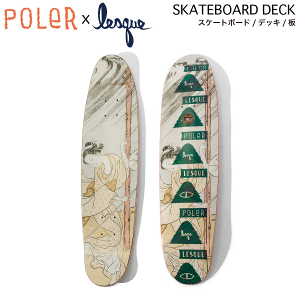 【POLER x LESQUE】ポーラー レスケ コラボ クルーザー スケートボード デッキ 板 スケボー ストリート 浮世絵 栓抜き付き