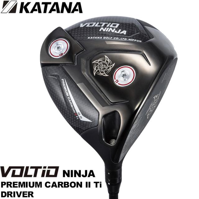 KATANA カタナ VOLTIO NINJA プレミアムカ—ボン II チタン ドライバー TOUR AD VG-02装着【新品】ボルティオ ヴォルティオ ニンジャ 忍者 PREMIUM CARBON II Ti D 1W DR メンズ レディース シニア