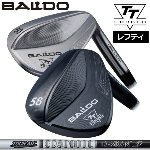 バルド レフティ 2024  TT フォージド ウェッジ グラファイトデザイン TourAD AD-55/AD-65 TypeII/AD-75/AD-85/AD-95 【カスタム】【新品】 BALDO FORGED MILLED WEDGE クラブ TTウェッジ TOUR SATIN BLACK