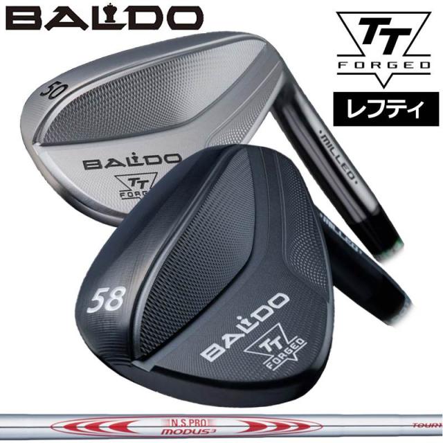 バルド 2024 レフティ TT フォージド ウェッジ 日本シャフト N.S.PRO MODUS TOUR 105/115/120/130 装着 NS スチール 【カスタム】【新品】 BALDO FORGED MILLED WEDGE クラブ TTウェッジ TOUR SATIN BLACK