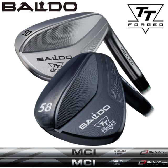 バルド 2024  TT フォージド ウェッジ フジクラ MCI SOLID/MILD 125 装着 ウェッジ専用 【カスタム】【新品】 BALDO FORGED MILLED WEDGE クラブ TTウェッジ TOUR SATIN BLACK