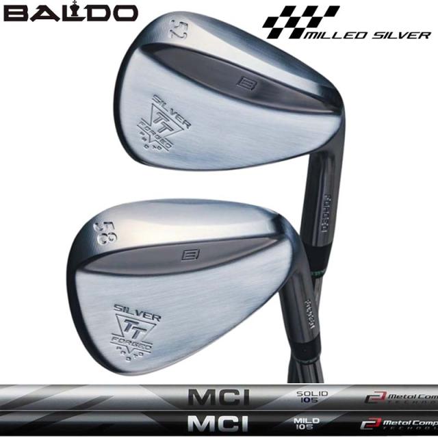 バルド 2025 TT フォージド ウェッジ プロト シルバー フジクラ MCI SOLID/MILD 85/105 装着 ウェッジ専用 【カスタム】【新品】 BALDO PROTO FORGED クラブ