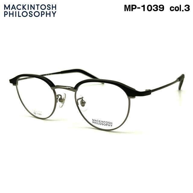 マッキントッシュ フィロソフィー MP-1039 col.3 48mm MACKINTOSH PHILOSOPHY メガネ フレーム