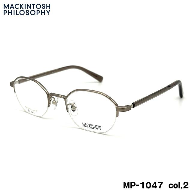 マッキントッシュ フィロソフィー MP-1047 col.2 48mm MACKINTOSH PHILOSOPHY メガネ フレーム