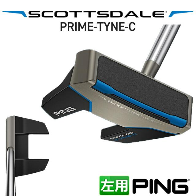 ピン SCOTTSDALE PRIME TYNE C パター ツノ型 メンズ 左用 スコッツデールパター プライム タイン C 日本正規品 PING