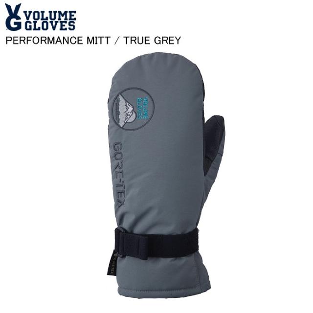 VOLUME ボリューム PERFORMANCE NS パフォーマンス TRUE GRAY スノーボードグローブ グローブ ゴアテックス グラトリ カービング