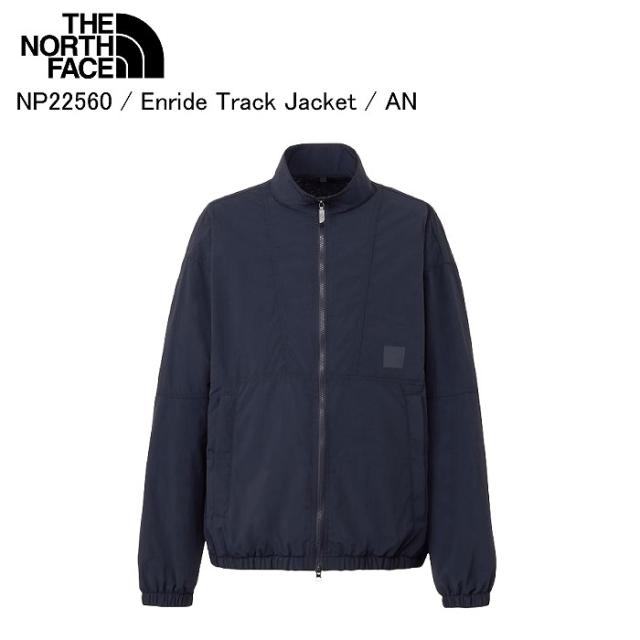 THE NORTH FACE ノースフェイス NP22560 Enride Track Jacket AN ジャケット アウター 上着 ノースフェイスジャケット