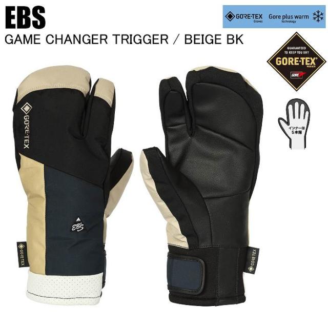 EBS エビス 4500003 GAME CHANGER TRIGGER ゲームチェンジャートリガー BEIGE/BK スノーボード グローブ EBSグローブ ゴアテックス