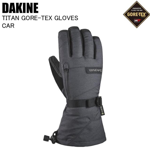 DAKINE ダカイン BF237710 TITAN GORE-TEX GLOVES CAR スキー スノーボード グローブ 手袋 ゴアテックス 5本指