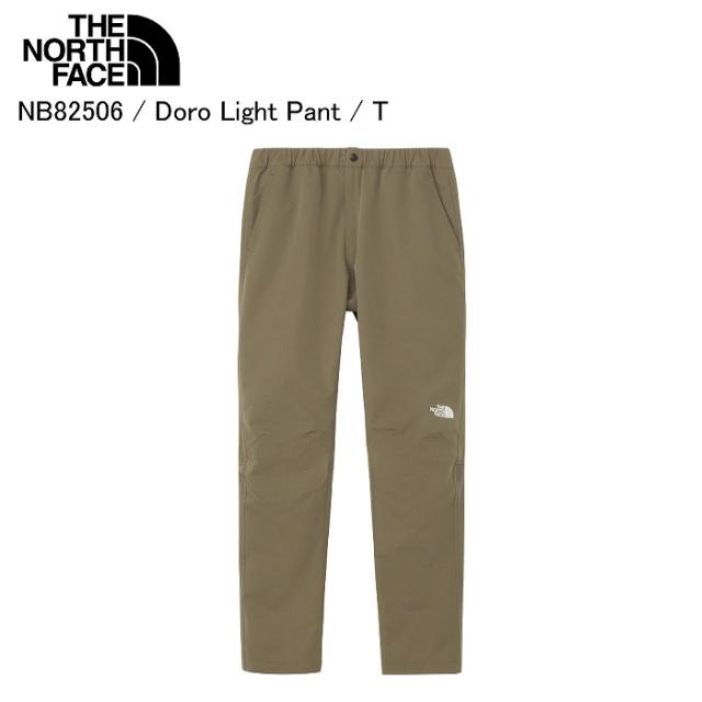 THE NORTH FACE ノースフェイス NB82506 Doro Light Pant ドロライトパンツ T パンツ ズボン ボトムス ノースフェイスパンツ