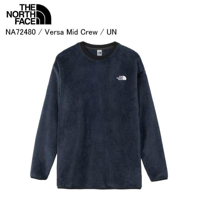 THE NORTH FACE ノースフェイス NA72480 Versa Mid Crew バーサミッドクルー UN クルーネック フリース ノースフェイスアパレル