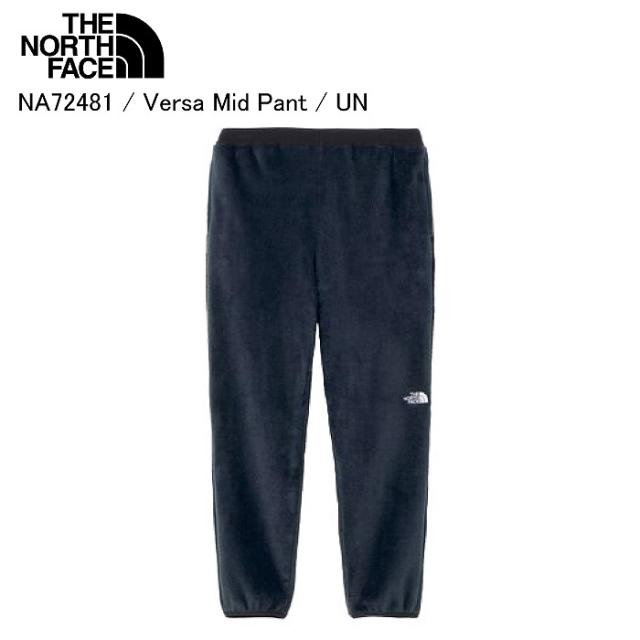 THE NORTH FACE ノースフェイス NA72481 Versa Mid Pant バーサミッドパンツ UN ズボン ボトムス ノースフェイスパンツ