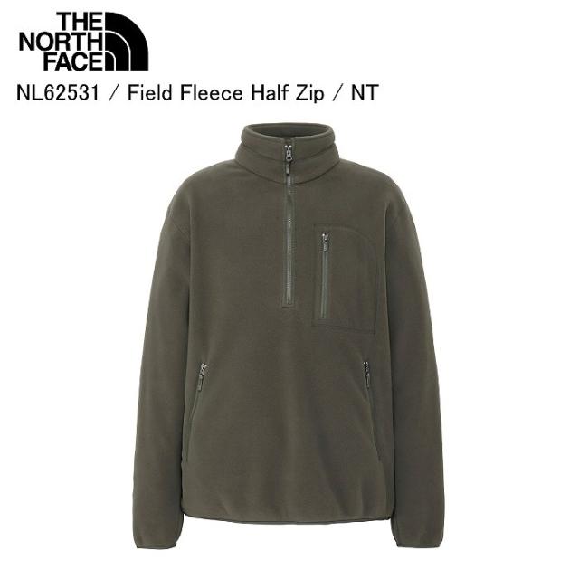 THE NORTH FACE ノースフェイス NL62531 Field Fleece Half Zip フィールドフリースハーフジップ NT ジャケット フリース