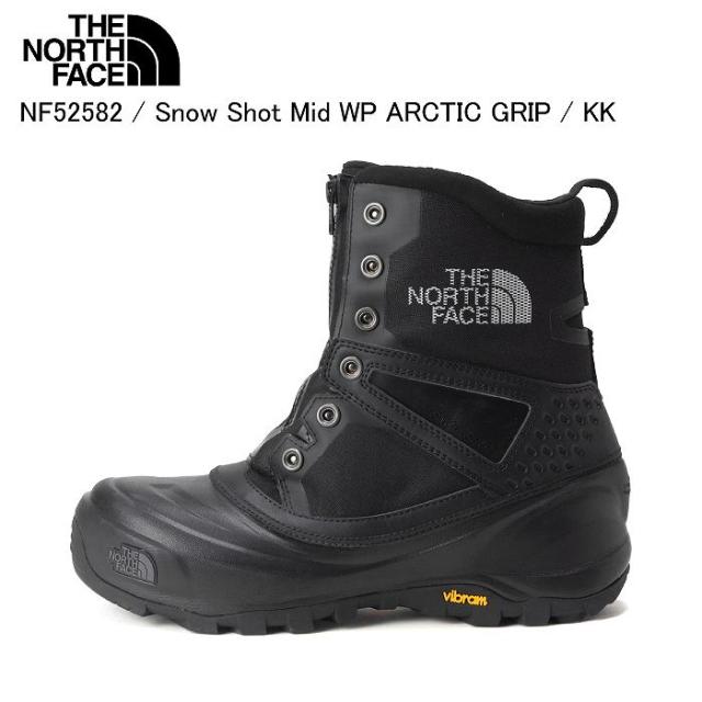 THE NORTH FACE ノースフェイス NF52582  Shot Mid WP ARCTIC GRIP KK スノトレ スノーブーツ ブーツ ノースフェイスブーツ