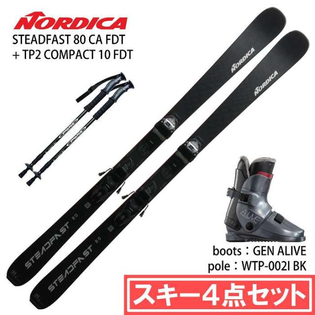 [スキー4点セット] ノルディカ スキー板 2025 NORDICA STEADFAST 80 CA FDT + TP2 COMPACT 10 FDT + GEN ALIVE + WTP-002I ブーツ ポール 24-25