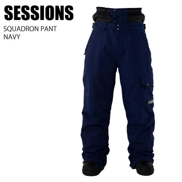SESSIONS セッションズ SQUADRON PANT NAVY 23-24 ボードウェア メンズ パンツ スノーボード スノボ スキー